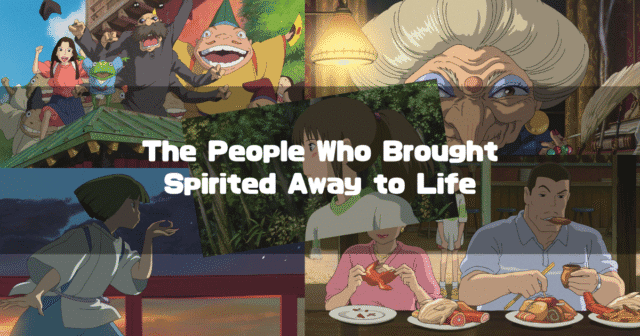 Spirited Away(2001): Characters, Voice Actors, Analysis & Character Map ...